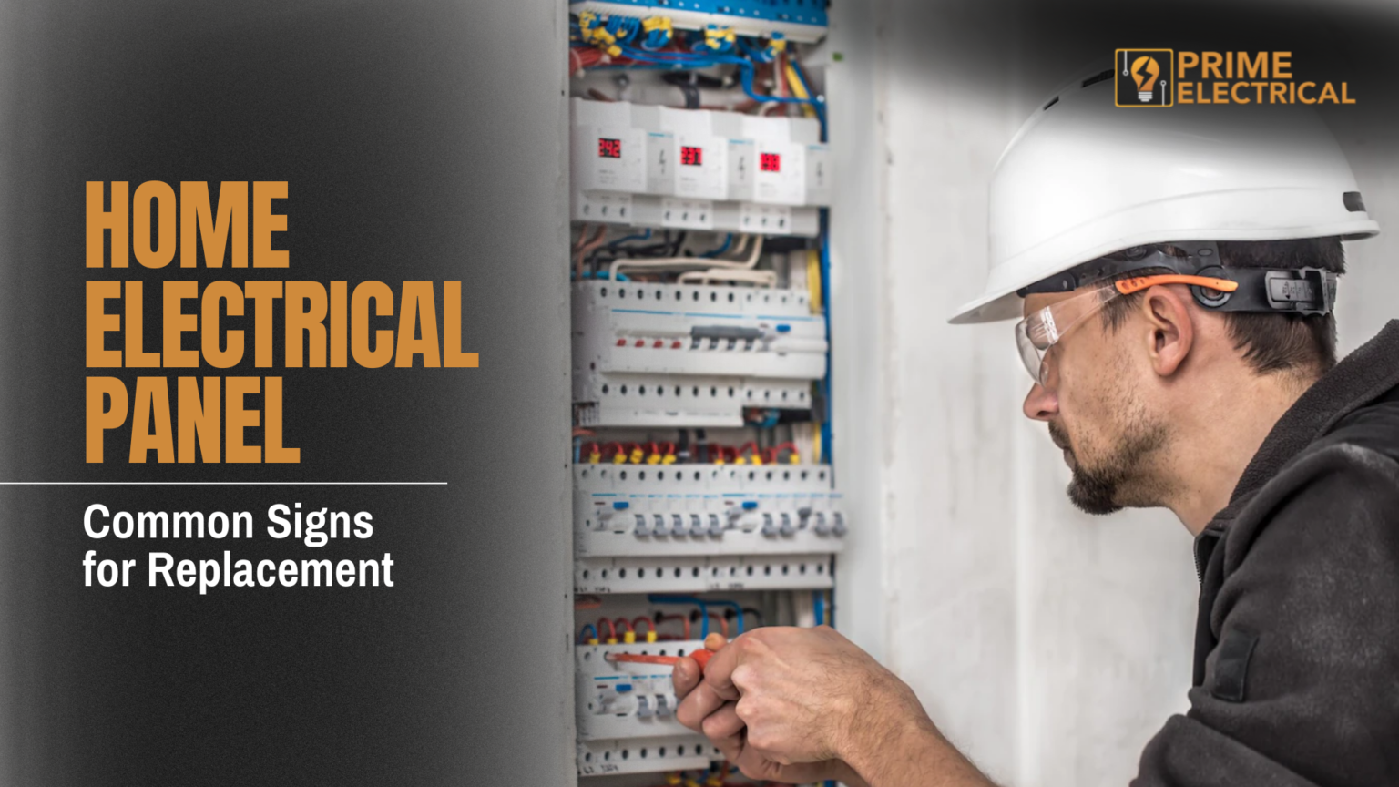 Electrical Panel Upgradation- Top 5 Signs to Consider | Prime Electrical